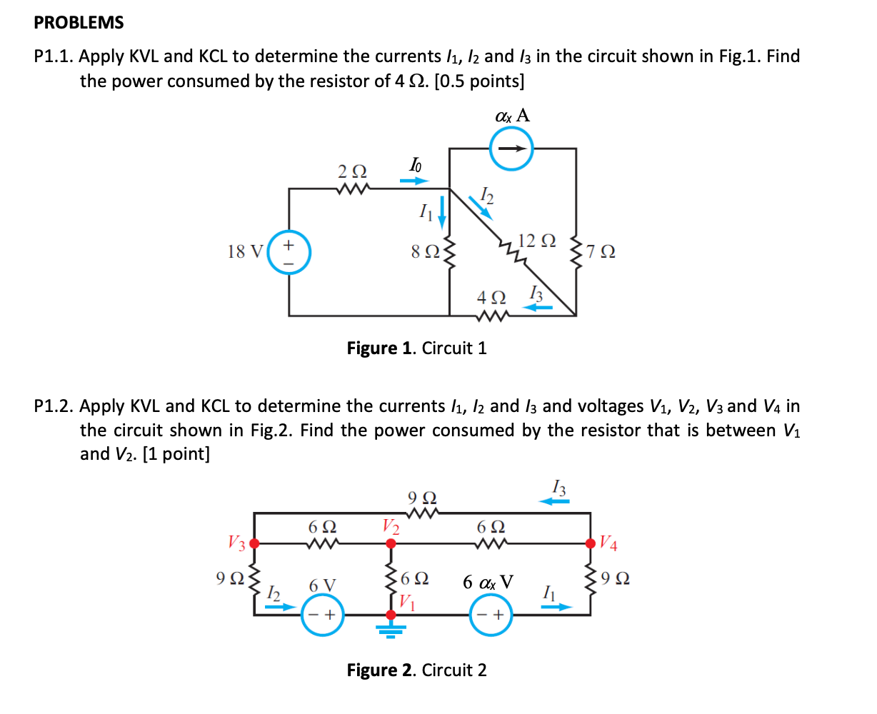 Solved P1.1. Apply KVL and KCL to determine the currents | Chegg.com
