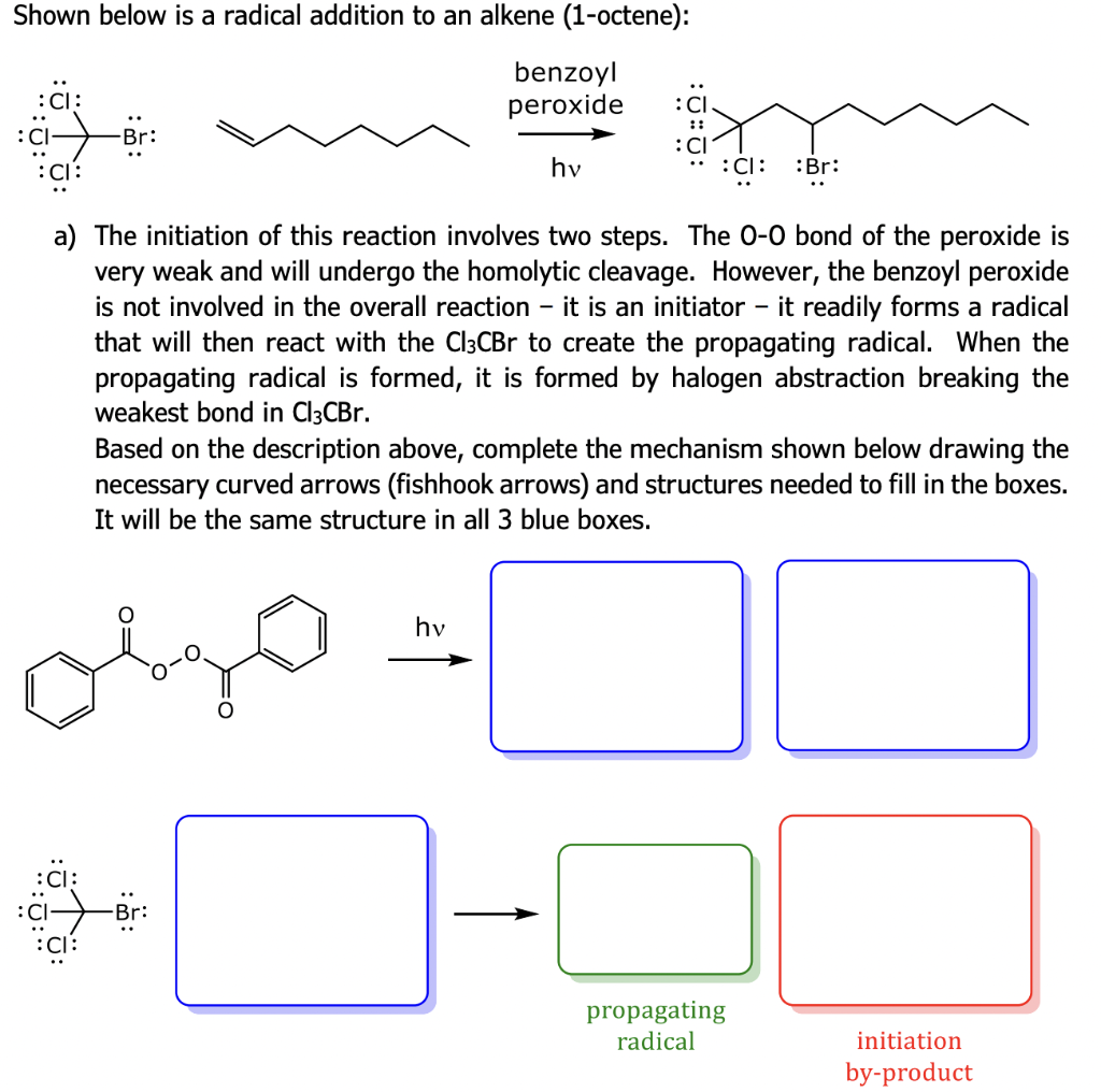 Solved Shown below is a radical addition to an alkene | Chegg.com