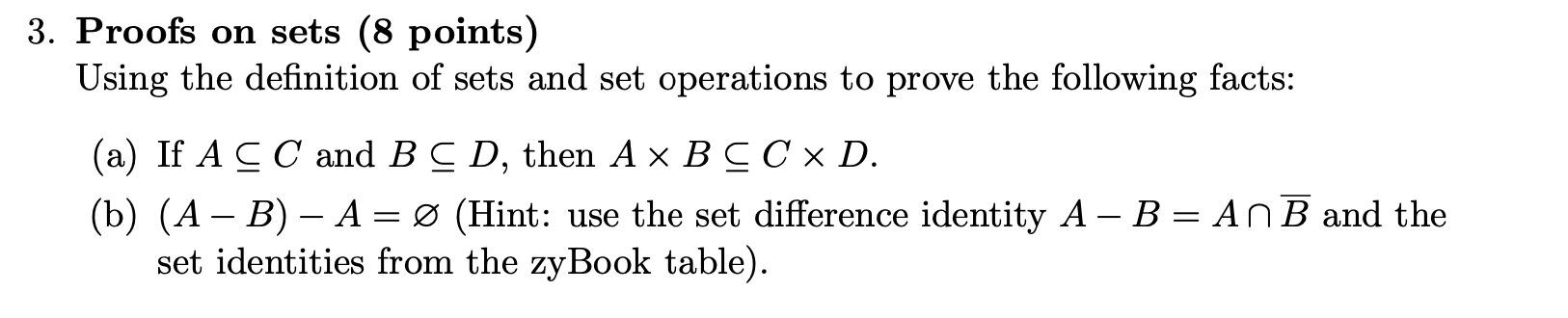 Solved 3. Proofs on sets (8 points) Using the definition of | Chegg.com
