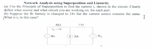 Solved Network Analysis using Superposition and Linearity | Chegg.com