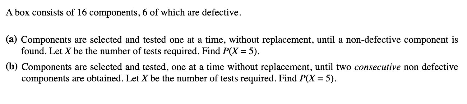 Solved A box consists of 16 ﻿components, 6 ﻿of which are | Chegg.com
