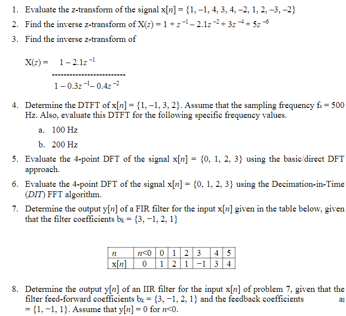Solved 1. Evaluate the z-transform of the signal | Chegg.com