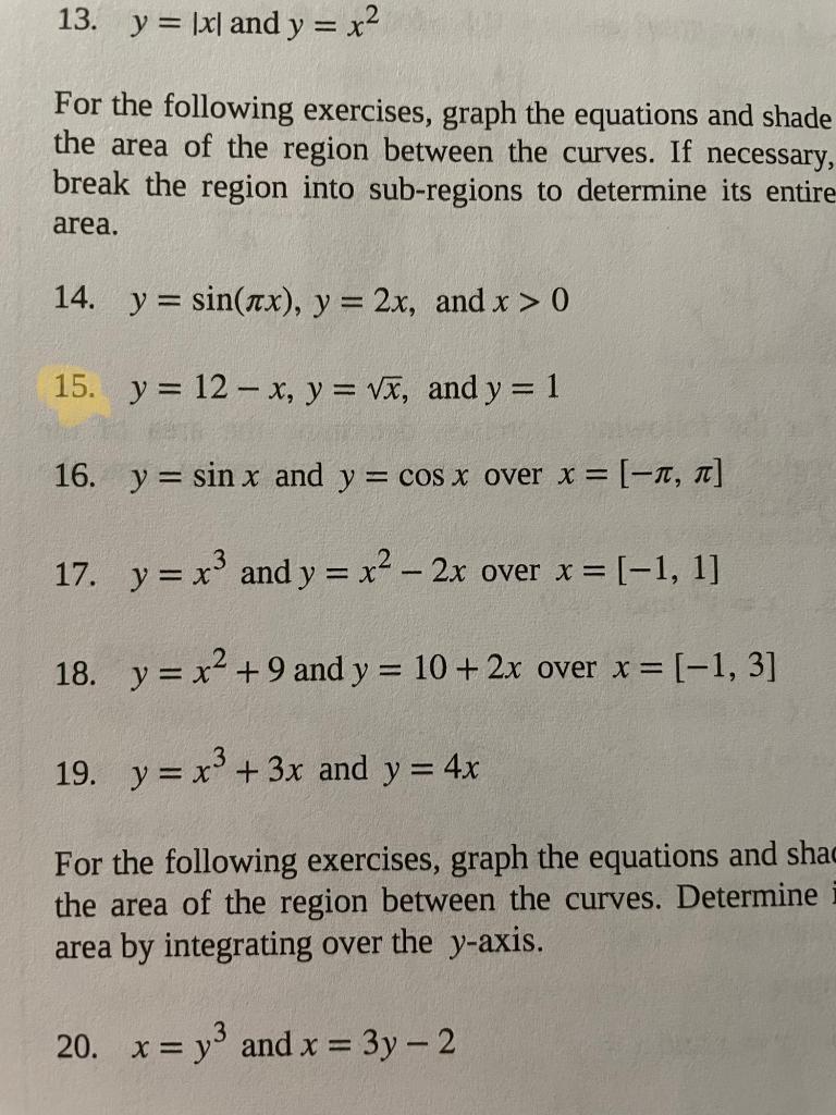 Solved 13. y = |x| and y = x2 For the following exercises, | Chegg.com