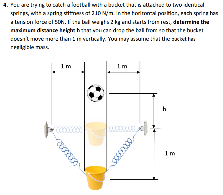 Solved 4. You are trying to catch a football with a bucket | Chegg.com