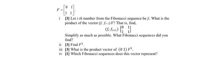Solved 5. I10] Fibonacci numbers can be defined using a | Chegg.com