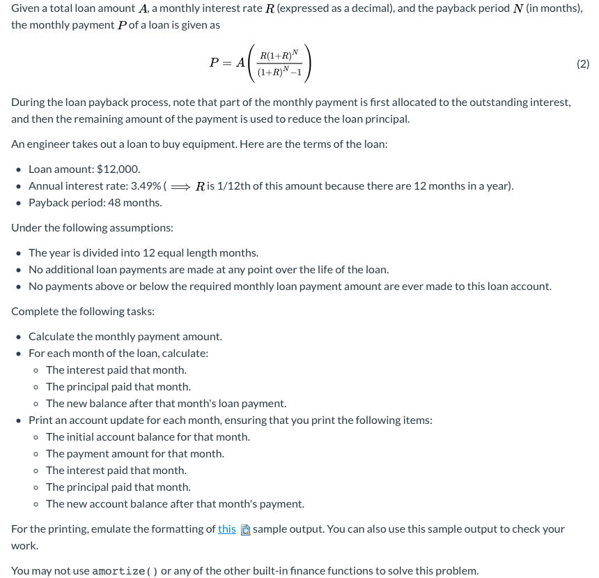 Solved Given a total loan amount A, a monthly interest rate | Chegg.com