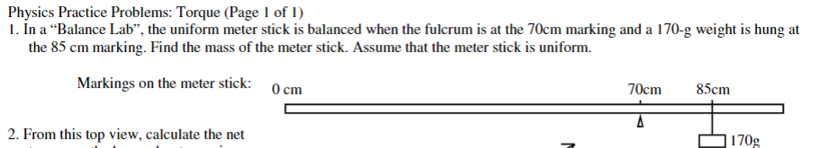 Solved Physics Practice Problems: Torque (Page 1 of 1 ) 1. | Chegg.com