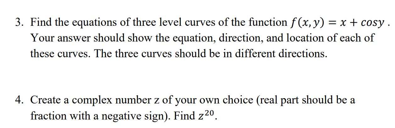 Solved 3. Find the equations of three level curves of the | Chegg.com