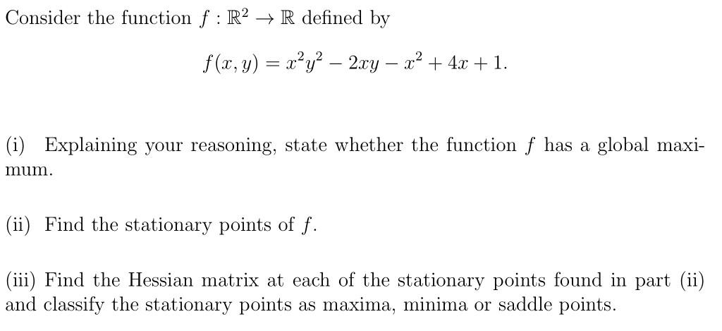 Solved Consider the function f: R2 + R defined by f(x, y) = | Chegg.com
