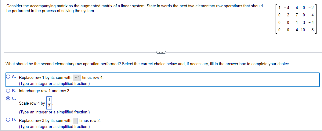 Solved Consider the accompanying matrix as the augmented | Chegg.com