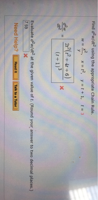 Solved Find d^2w/dt^2 using the appropriate chain Rule. w = | Chegg.com