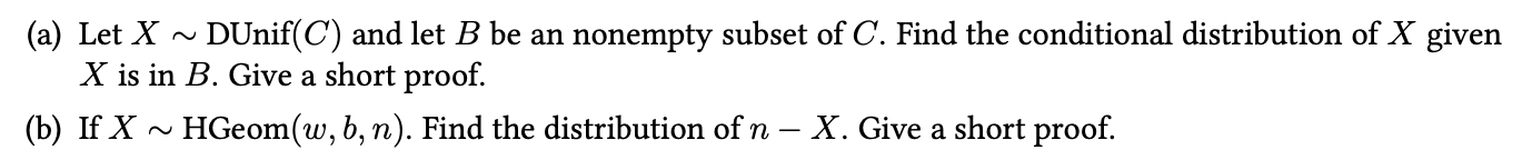 Solved (a) Let X∼DUnif(C) and let B be an nonempty subset of | Chegg.com