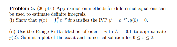 Solved Problem 4. (20 pts.) For the following IVP | Chegg.com