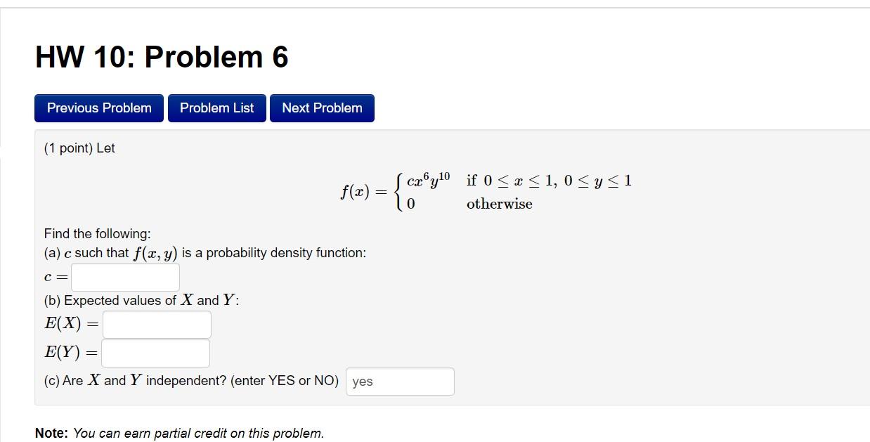 Solved (1 point) Let f(x)={cx6y100 if 0≤x≤1,0≤y≤1 otherwise | Chegg.com