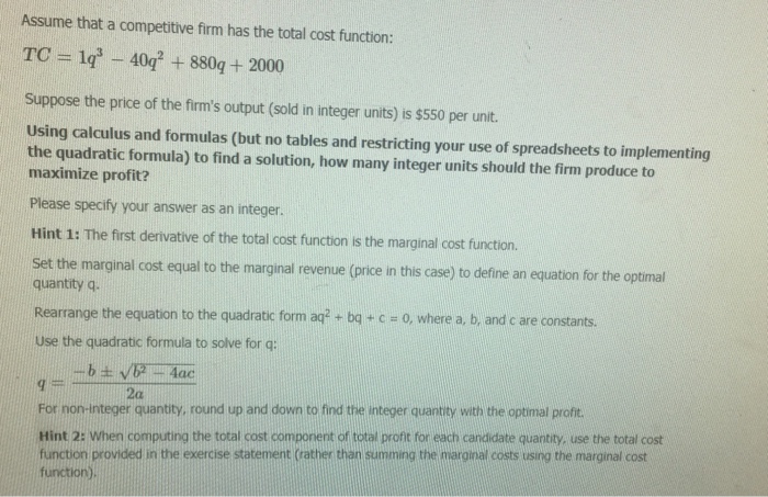 Solved Assume that a competitive firm has the total cost | Chegg.com