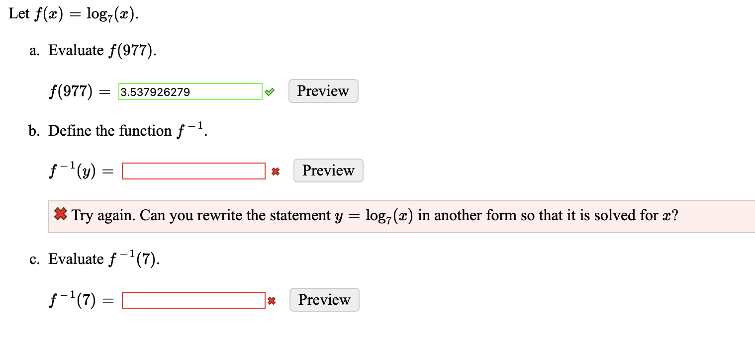 Solved f(x)=log7(x) a. Evaluate f(977). f(977)= b. Define | Chegg.com