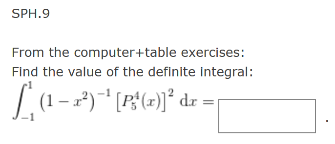 Solved From the computer+table exercises: Compute exactly | Chegg.com