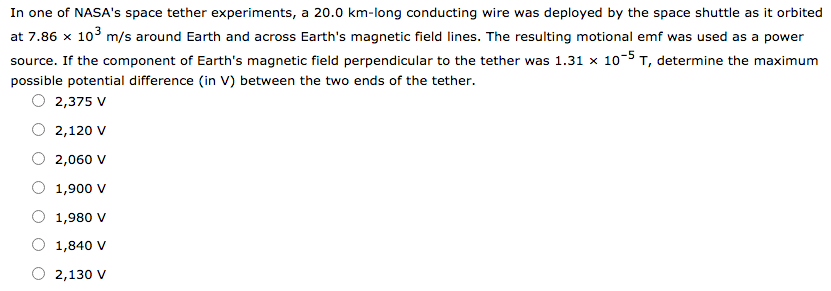 Solved In one of NASA's space tether experiments, a 20.0 | Chegg.com