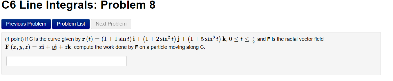 Solved (1 point) If C is the curve given by | Chegg.com