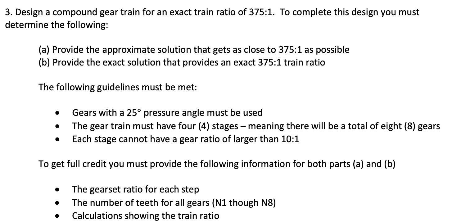 3. Design a compound gear train for an exact train | Chegg.com