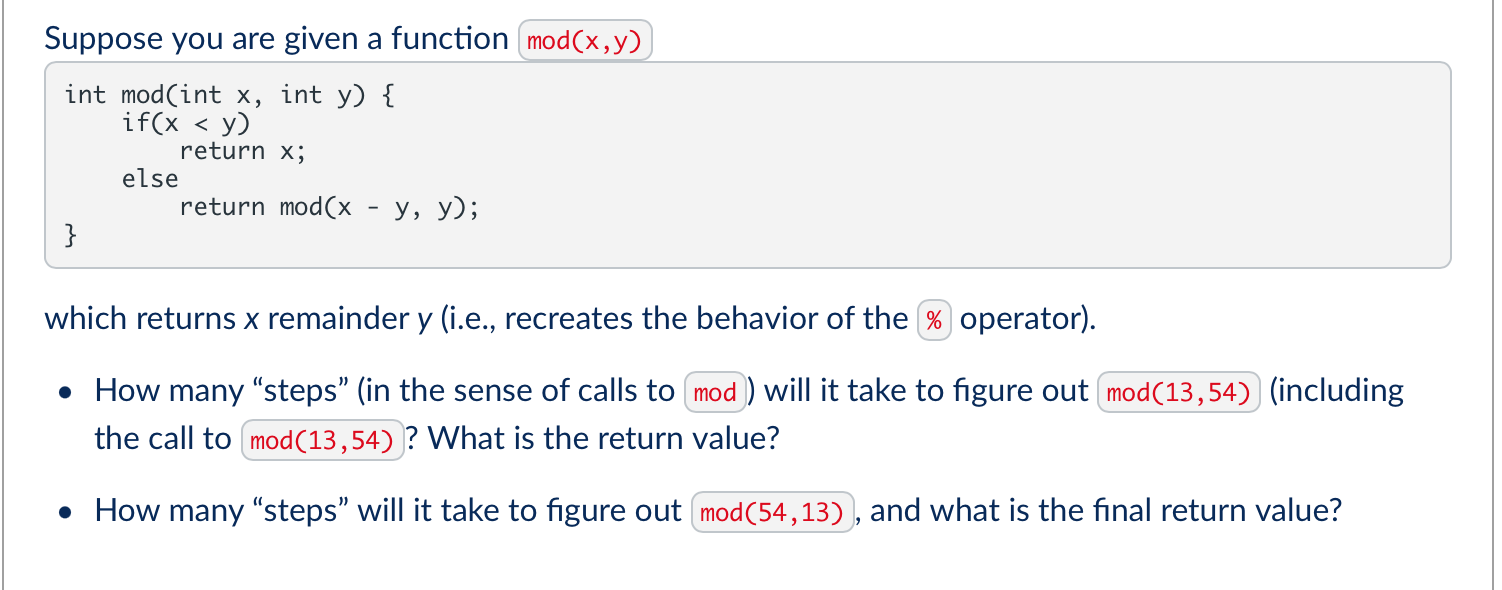 Solved Suppose you are given a function mod(x,y) int mod(int | Chegg.com