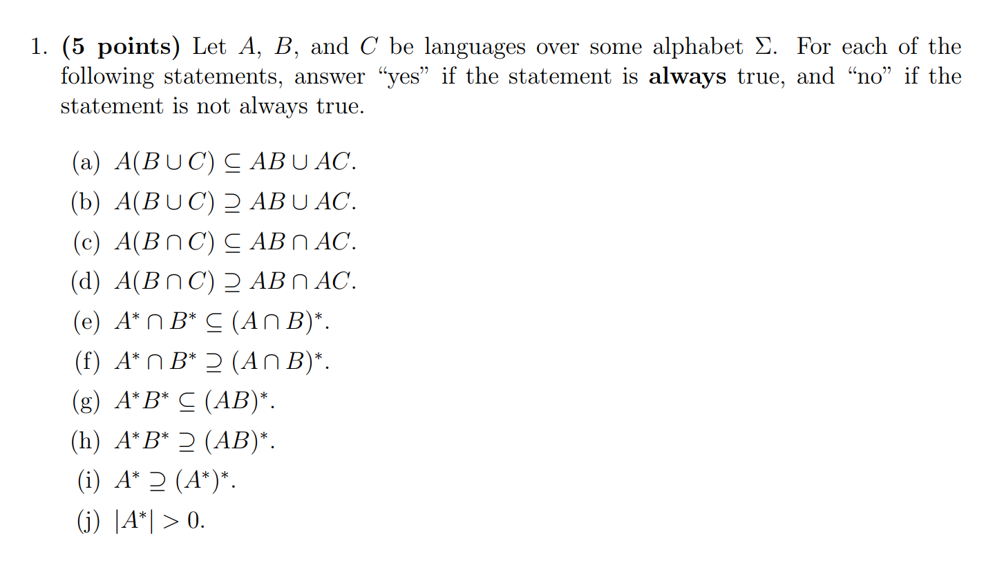 Solved 1. (5 points) Let A, B, and C be languages over some | Chegg.com