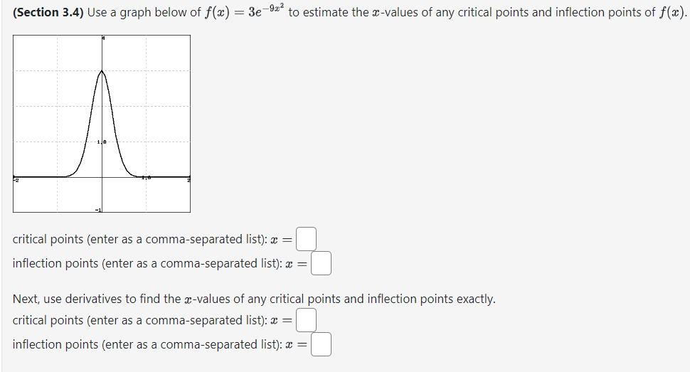 Solved (Section 3.4) ﻿Use a graph below of f(x)=3e-9x2 ﻿to | Chegg.com