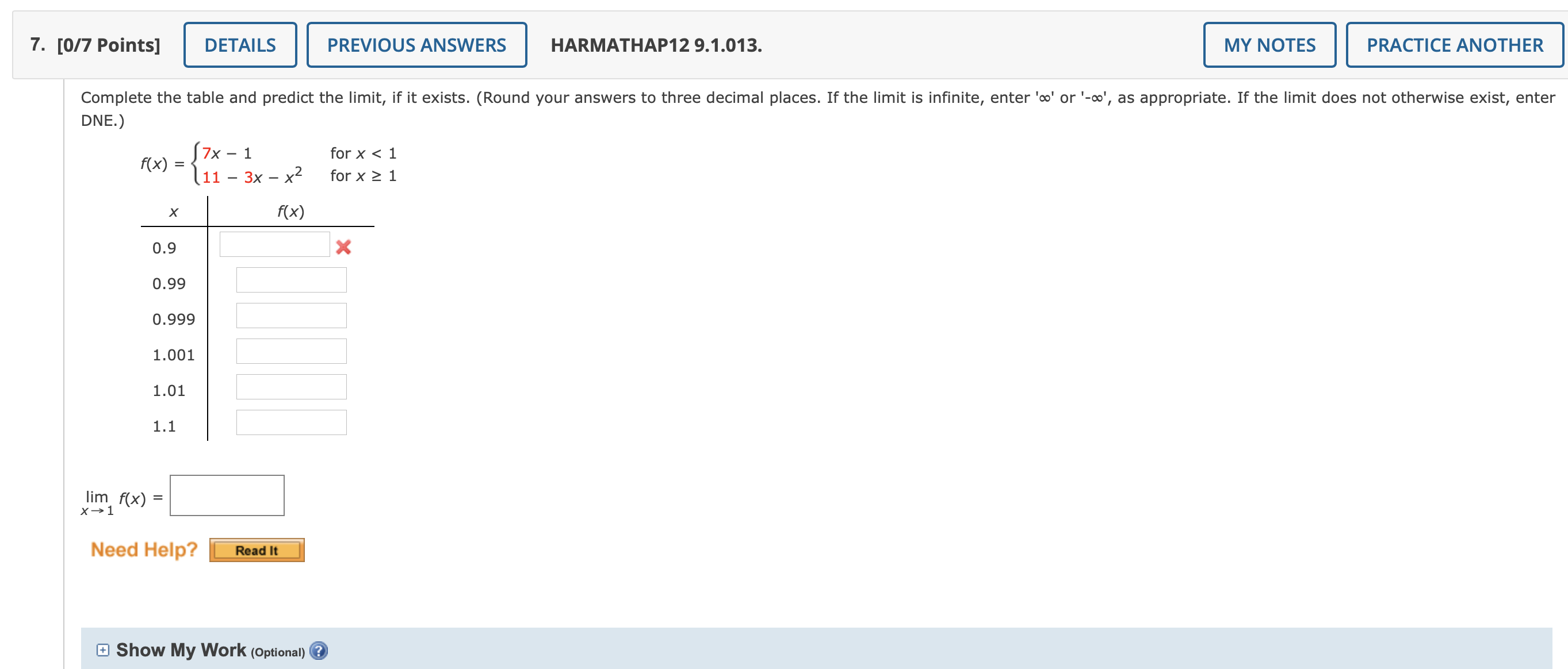 Solved DNE.) f(x)={7x−111−3x−x2 for x