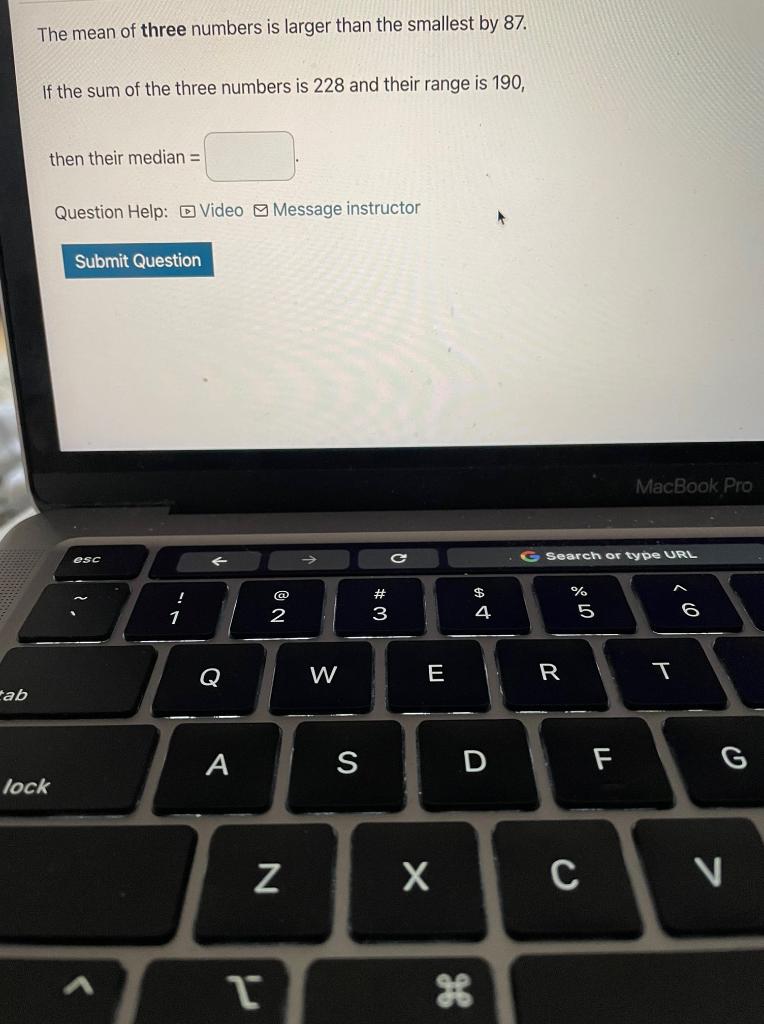 Solved The mean of three numbers is larger than the smallest | Chegg.com