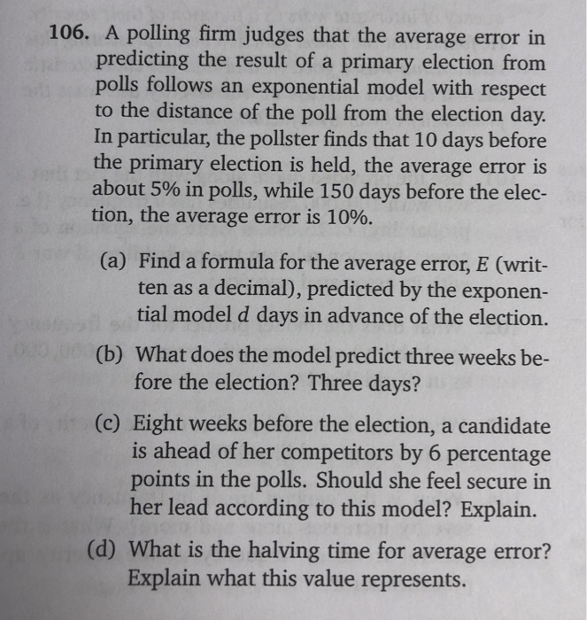 Solved 106. A polling firm judges that the average error in | Chegg.com