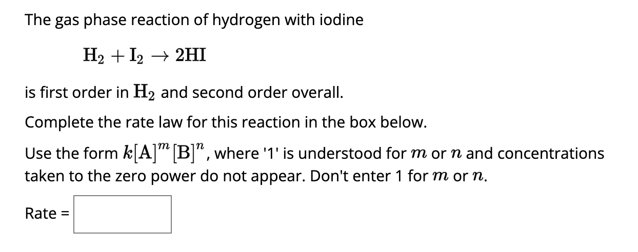 Solved The gas phase reaction of hydrogen with iodine | Chegg.com