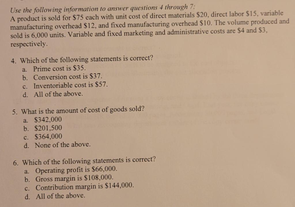 Solved Use the following information to answer questions 4 | Chegg.com