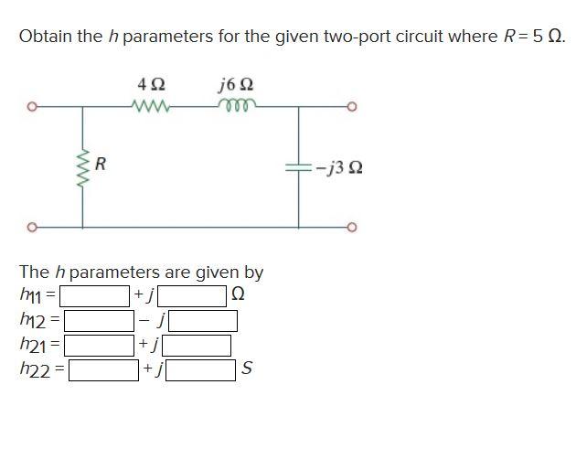 Solved Obtain the h parameters for the given two-port | Chegg.com