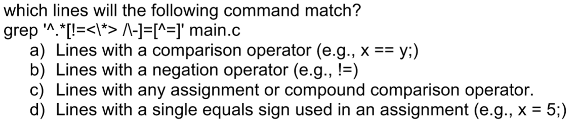 Solved which lines will the following command match?grep | Chegg.com