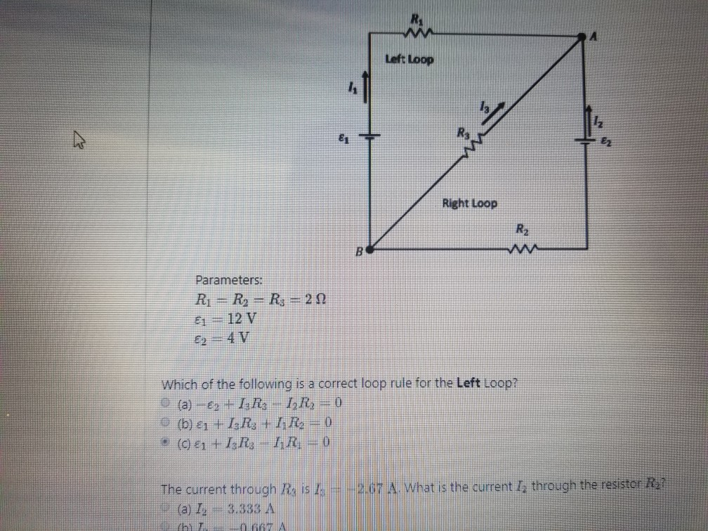Solved Left Loop Right Loop Parameters: Rp = R3 = R3 = 222 | Chegg.com