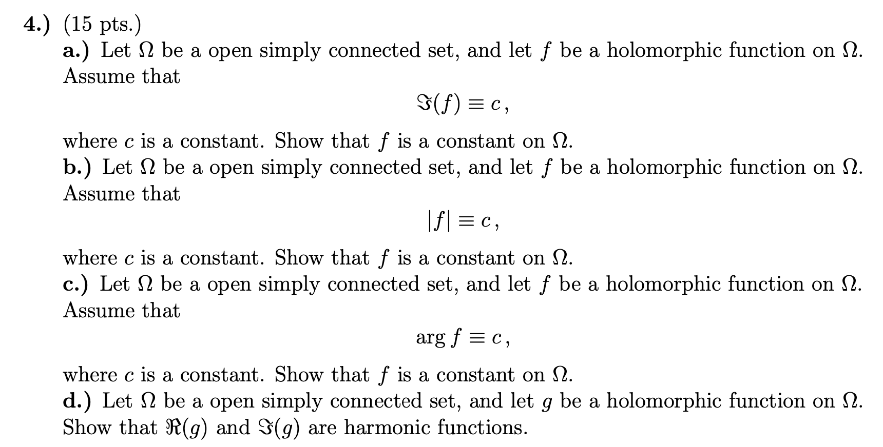 Solved 4.) (15 pts.) a.) Let 2 be a open simply connected | Chegg.com
