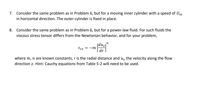 Solved Consider steady, pressure-driven flow of a Newtonian | Chegg.com