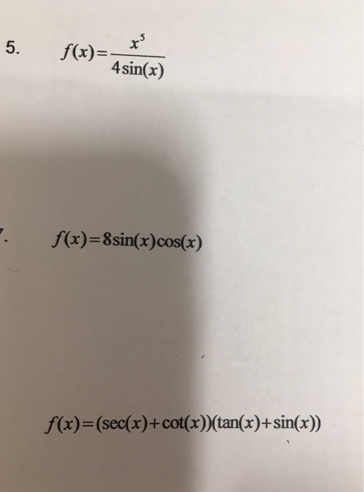 Solved f(x)= 4 sin(x) f(x)-8 sin(x) cos(x) (x) = (sec(x) + | Chegg.com