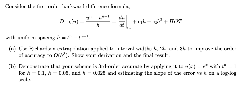 Consider the first-order backward difference formula, | Chegg.com