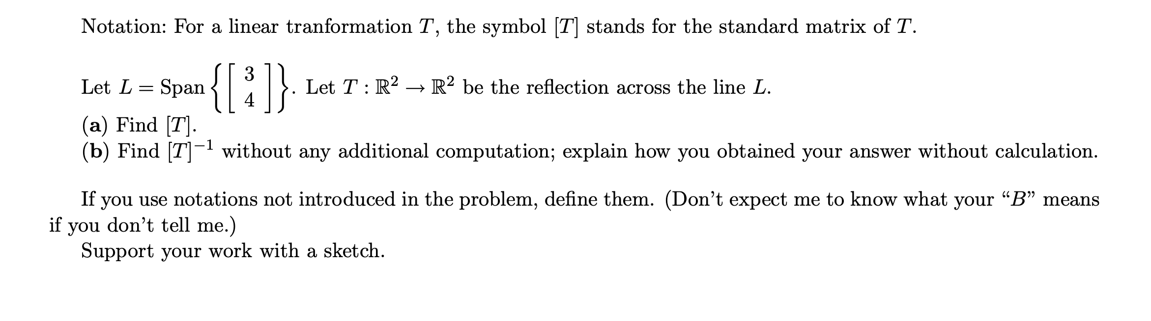 Solved Notation: For a linear tranformation T, the symbol | Chegg.com