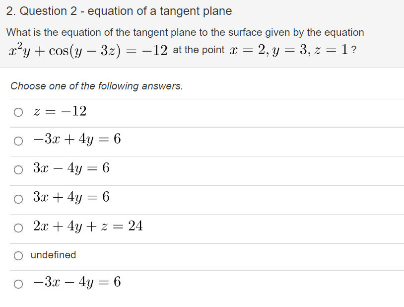 Solved 2. Question 2 - equation of a tangent plane What is | Chegg.com