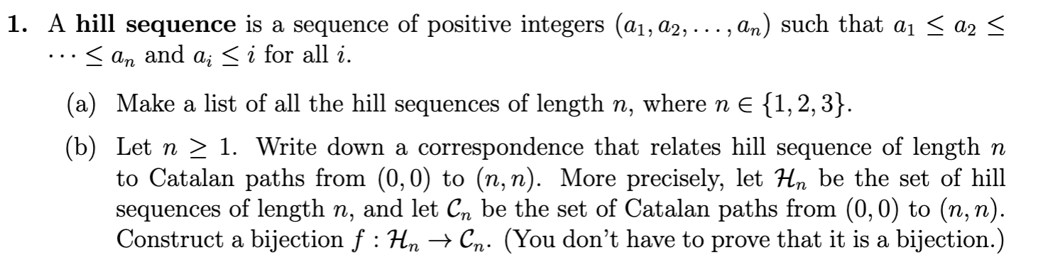 Solved A hill sequence is a sequence of positive integers | Chegg.com
