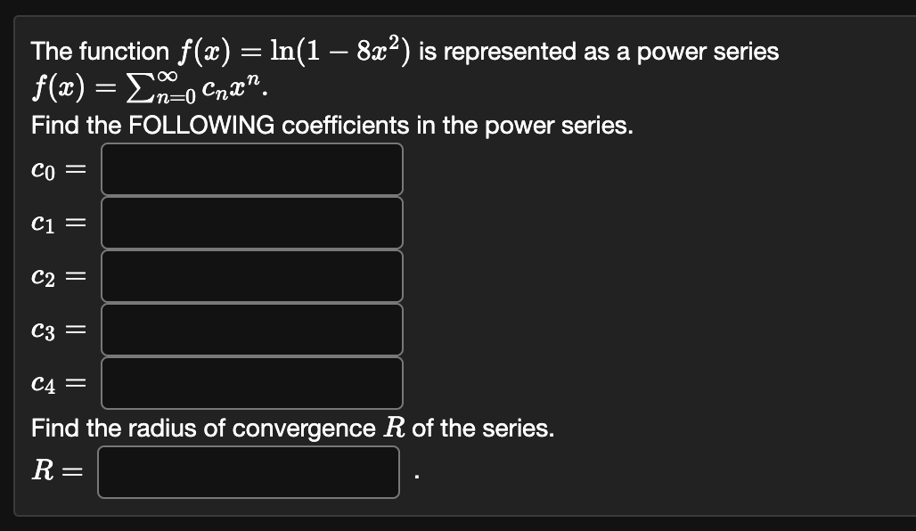 Solved The function f(x)=ln(1−8x2) is represented as a power | Chegg.com