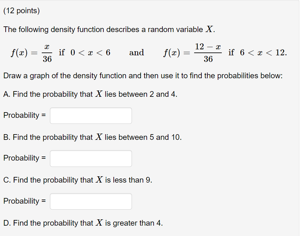 Solved (12 points) The following density function describes | Chegg.com