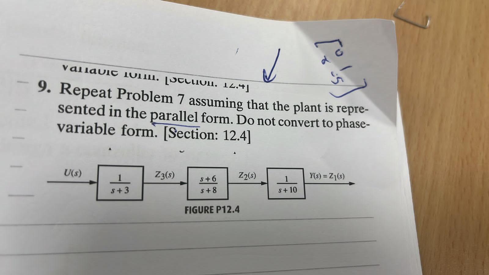 Solved 9. Repeat Problem 7 assuming that the plant is | Chegg.com