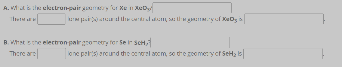 A. What is the electron-pair geometry for Xe in XeO3 | Chegg.com