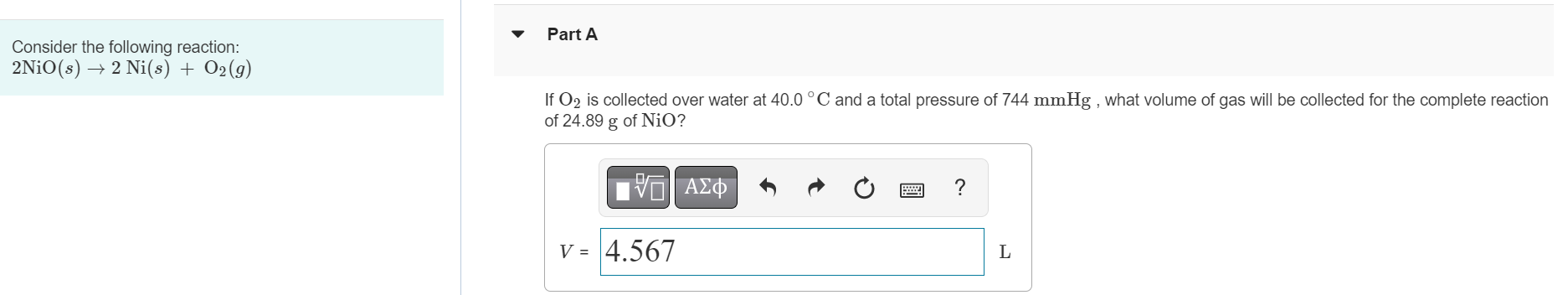 Solved Consider the following reaction: 2NiO(s)→2Ni(s)+O2(g) | Chegg.com
