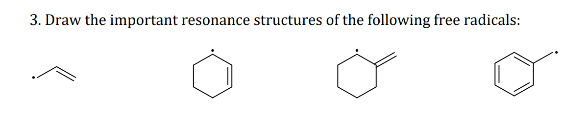 Solved 3. Draw the important resonance structures of the | Chegg.com