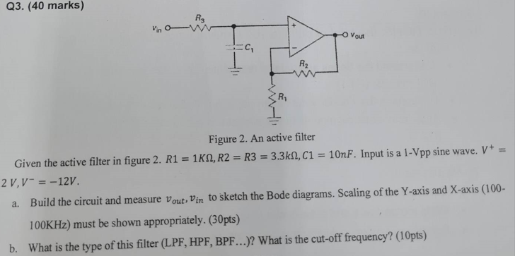 Solved Figure 2. An active filter Given the active filter in | Chegg.com
