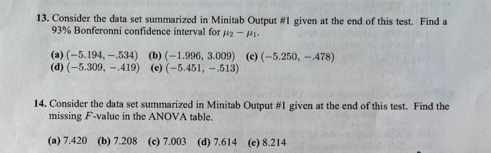 Solved 13 Consider The Data Set Summarized In Minitab 